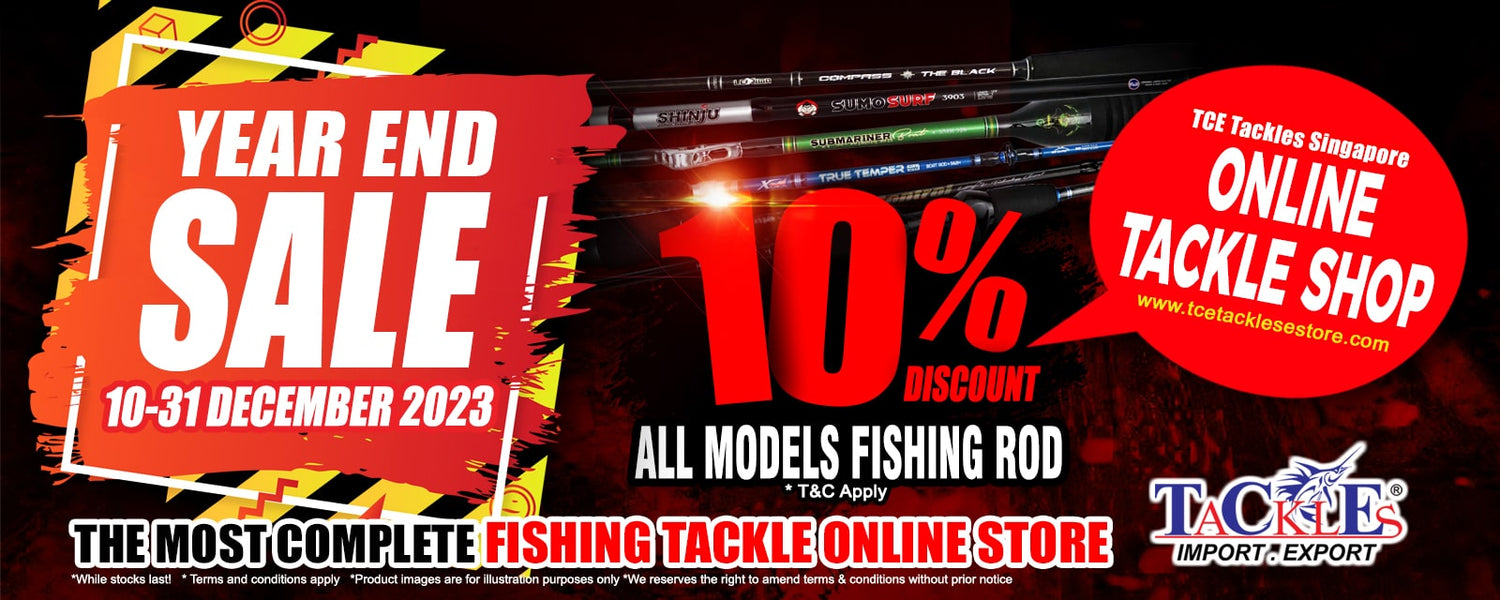 TCE Tackles Singapore, The Most Complete Range Fishing Tackle Store ...